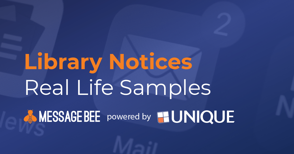 Real Life Notifications from MessageBee - Unique Library