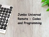 Jumbo Universal Remote Codes Programming Guide 2024