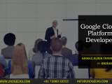Google Cloud Platform Developer