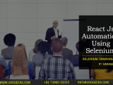 React Js Automation Using Selenium