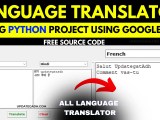 Language Translator Using Python Project Using Google Api
