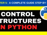 Chapter 6 Mastering Control Structures In Python