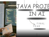 Top 10 Java Projects For Final Year In Ai