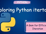 Exploring Python Itertools A Gem For Efficient Iteration