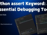 Python Assert Keyword An Essential Debugging Tool