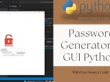 Password Generator In Gui Python With Free Source Code