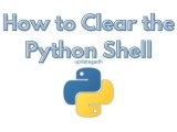 How To Clear The Python Shell