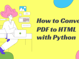 How To Convert Pdf To Html With Python Full Guide Updf