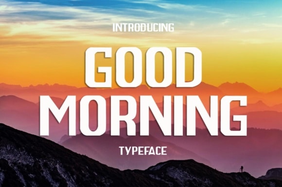 Good Morning Font - UpFonts