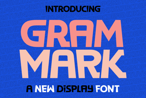 Gram Mark Font - UpFonts