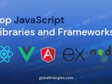 Top Javascript Libraries And Frameworks