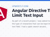 Angular Directive To Limit Text Input Upmostly