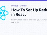 How To Set Up Redux In React Upmostly