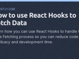 How To Use React Hooks To Fetch Data Upmostly
