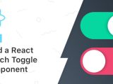 Build A React Switch Toggle Component Upmostly