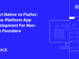 React Native Vs Flutter Cross Platform App Development For Non Tech
