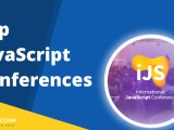 List Of All Javascript Conferences In 2023