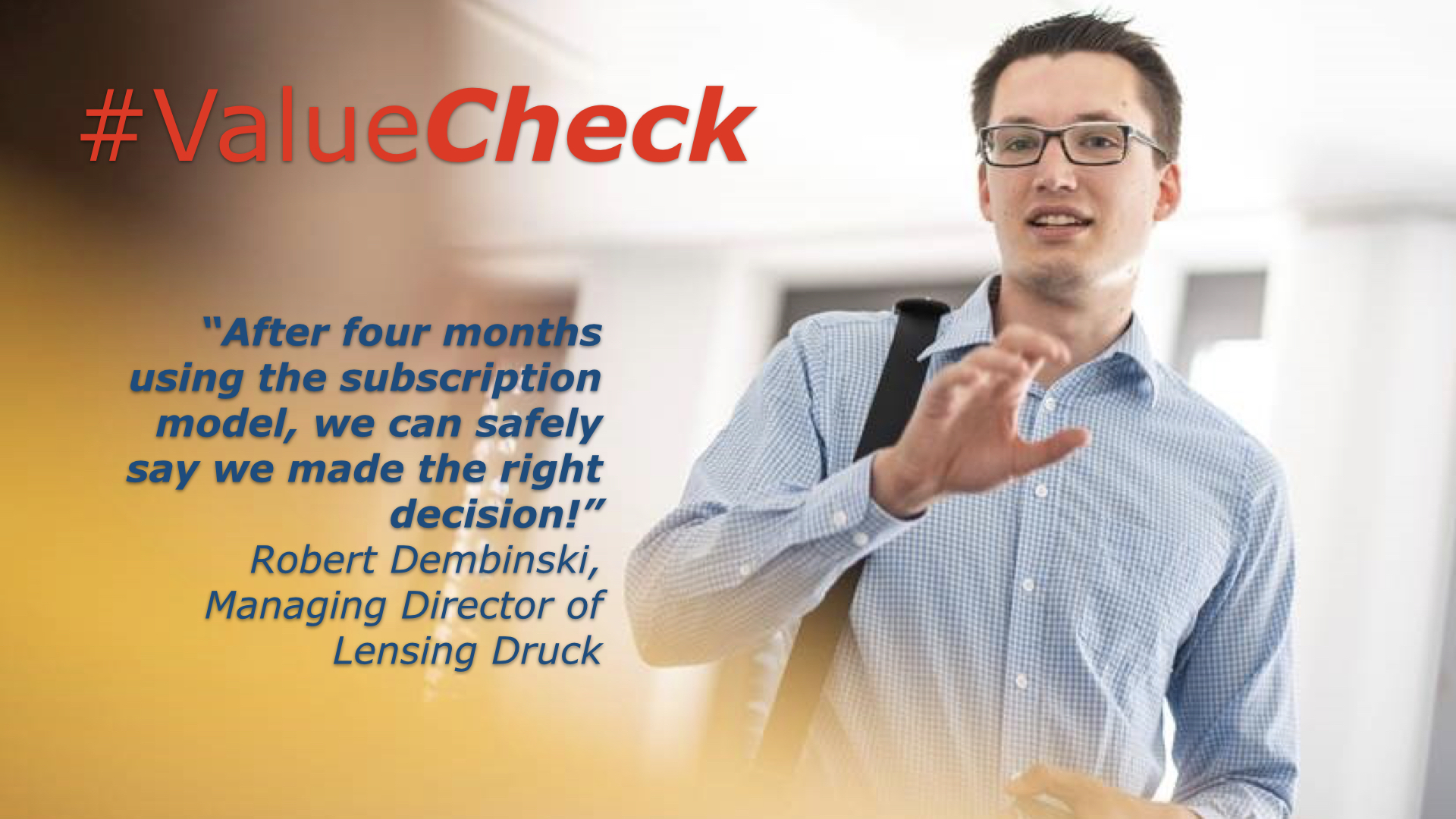 ValueCheck: An instant success – Lensing Druck on the crest of a ...