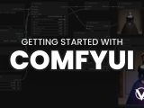 Getting Started With Comfyui