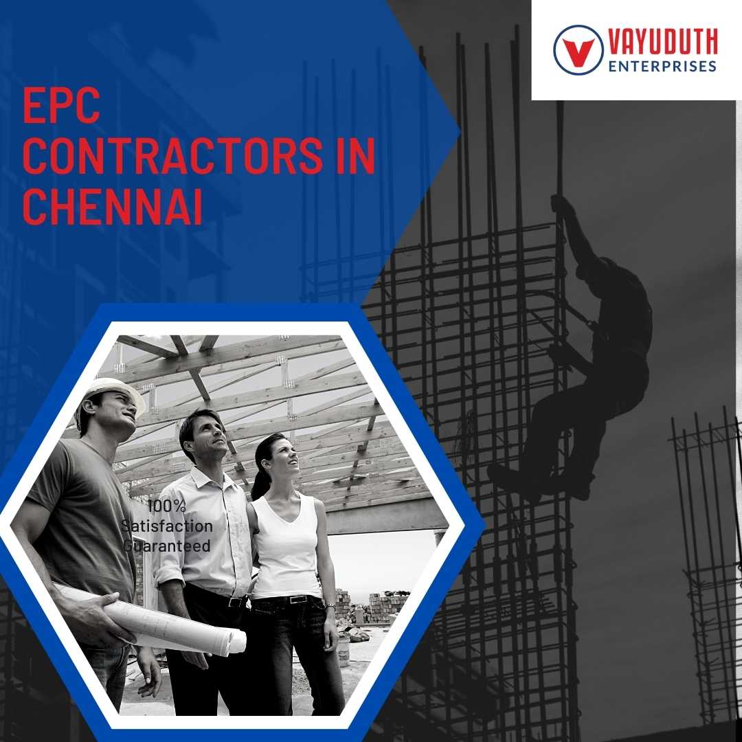 EPC Contractors in Chennai - Vayuduth Enterprises