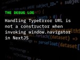 Handling Typeerror Url Is Not A Constructor When Invoking Window