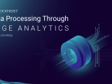 Data Processing Through Edge Analytics Vexxhost