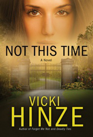 Book Review: Vicki Hinze’s Not This Time – The World Beyond