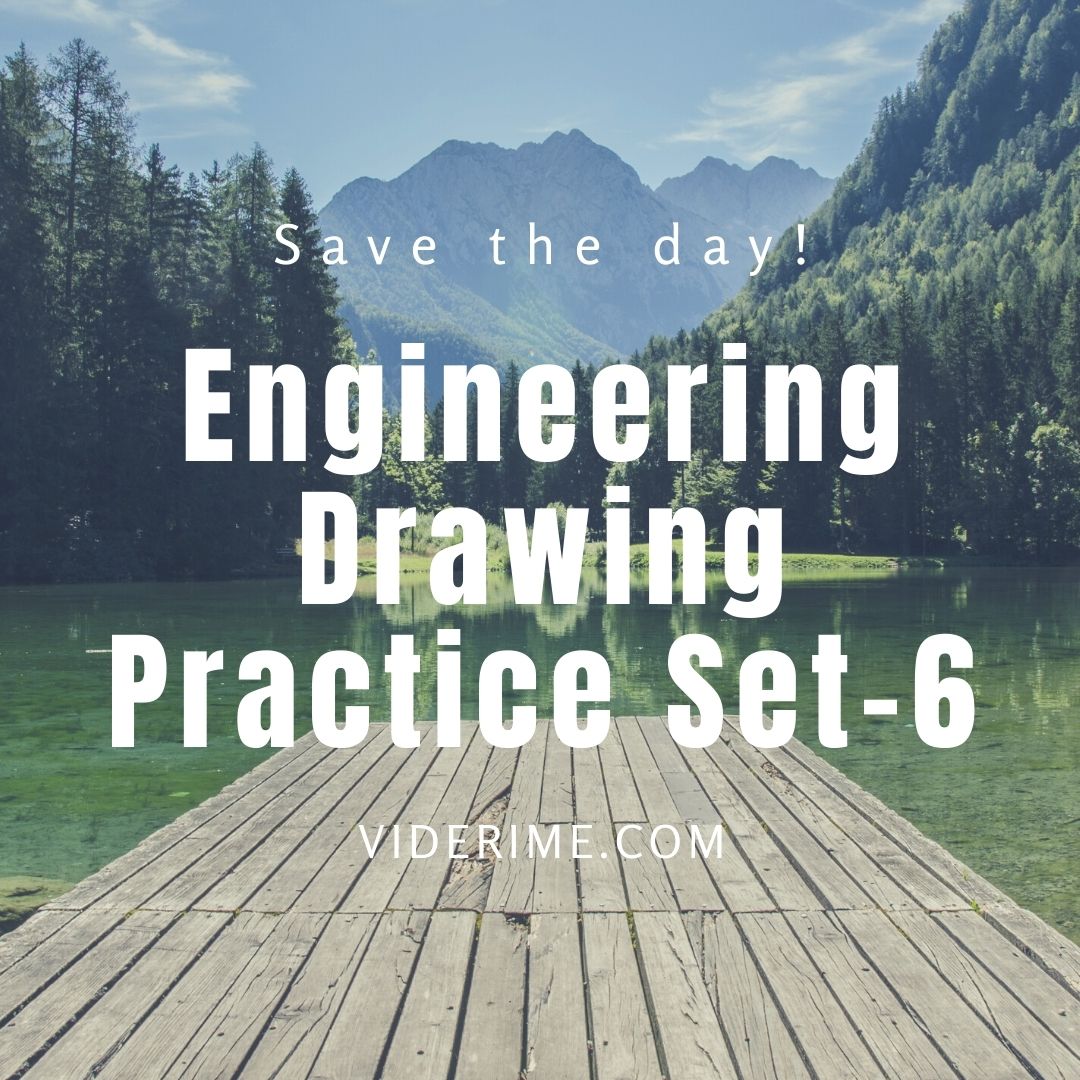 Engineering Drawing MCQs Practice Set-6 – VideRime Online Learning