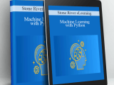 Machine Learning With Python Stone River Elearning Vinlearn Net