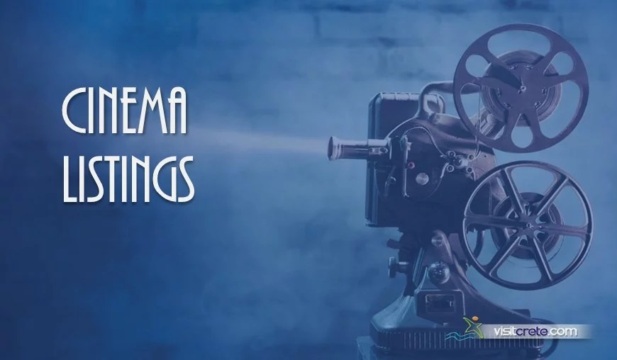 Chania's Cinema Listings - Movie Schedule 23/08 - 29/08/2018 ...