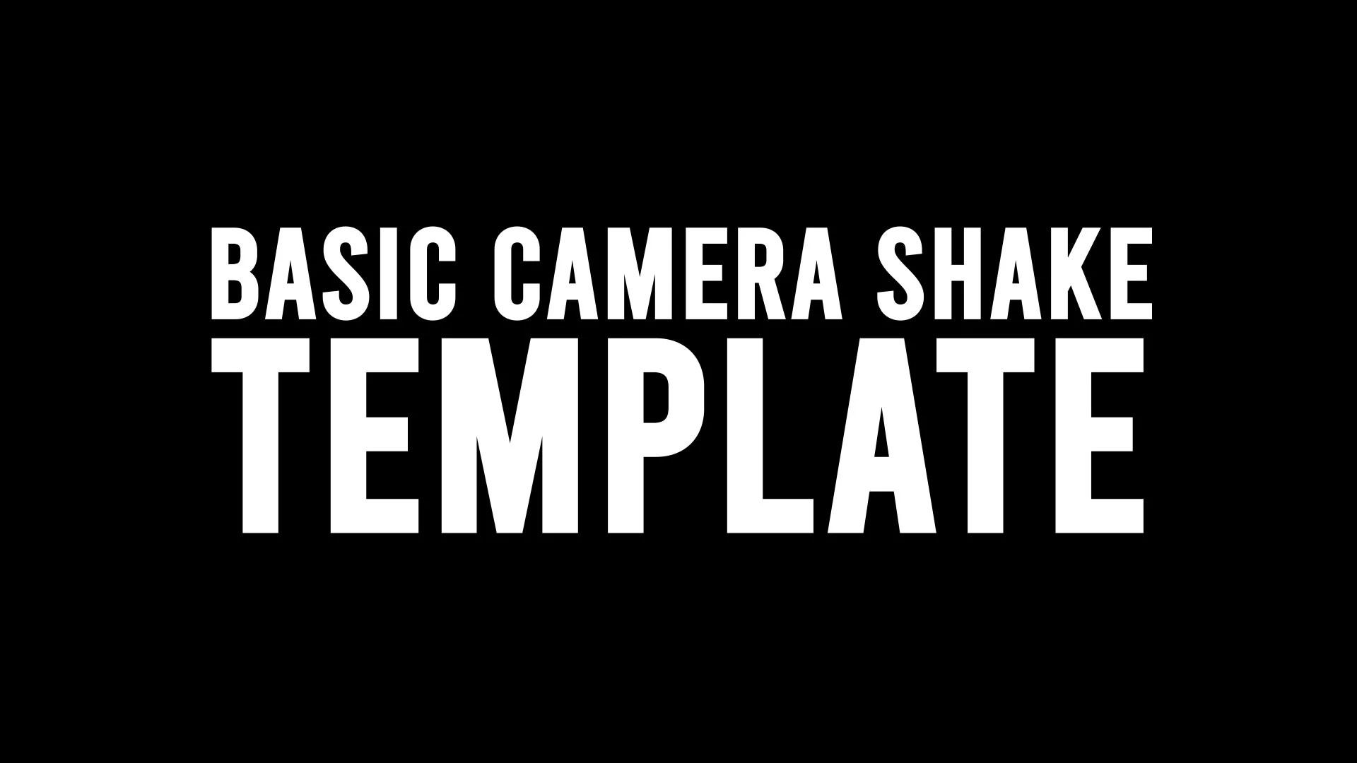Basic Camera Shake Template Visual Fx Pro