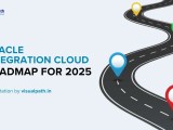 Oracle Integration Cloud Roadmap For 2025