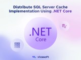 Distribute Sql Server Cache Implementation Using Net Core