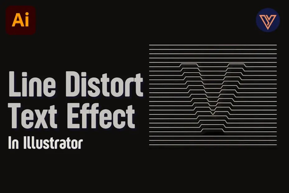 Line Distort Text Effect - Adobe Tutorial