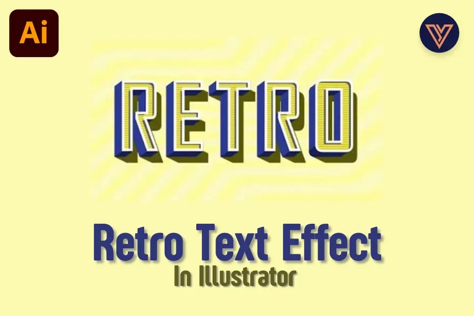 Retro Text Effect in Adobe Illustrator - Adobe Tutorial
