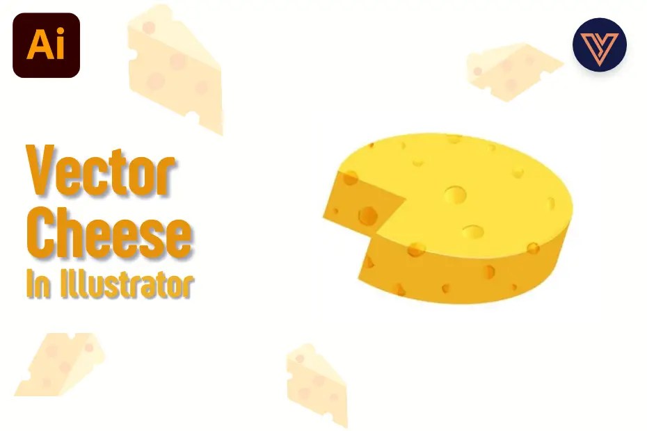 Vector Cheese in Adobe Illustrator - Adobe Tutorial