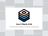 Vue 3 Stack Grid
