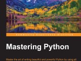 Mastering Python