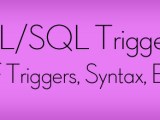 Pl Sql Triggers Type Of Triggers Syntax Examples