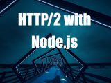 Easy Http 2 Server With Node Js And Express Js