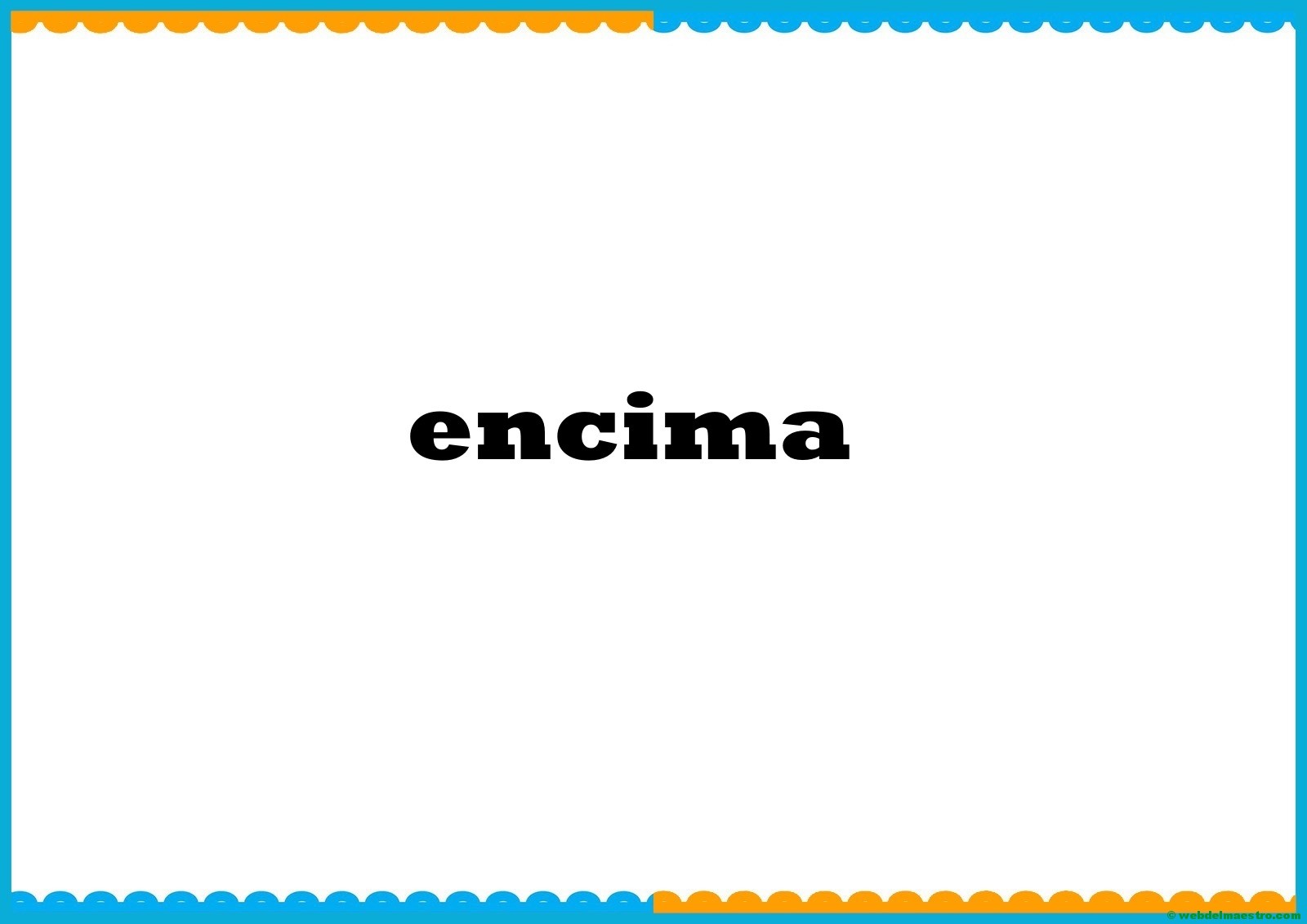 encima. - Web del maestro