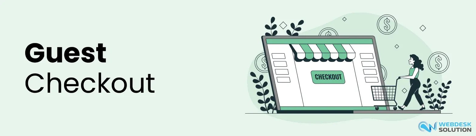 A Comprehensive Guide On Guest Checkout