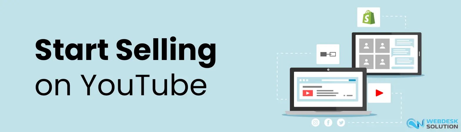 The Ultimate Guide to Shopify YouTube Integration To Boost Sales