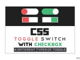Css Toggle Switch With Checkbox 4 Different Input Based Toggle Button