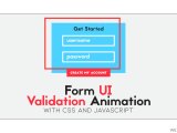 Form Ui Validation Animation Using Css And Javascript Validate Inputs