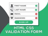 Html Css Form Validation Validate Form In Pure Html Css