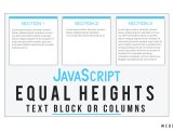 Equal Height Columns With Css And Javascript Equal Heights Layout