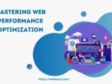 Mastering Web Performance Optimization Web Lexus