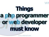 Things A Php Programmer Or Php Web Developer Must Know Webmull