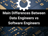 Main Differences Between Data Engineers Vs Software Engineers Just
